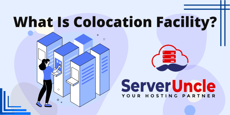 What Is Colocation Facility & Use of Colocation Data Center?